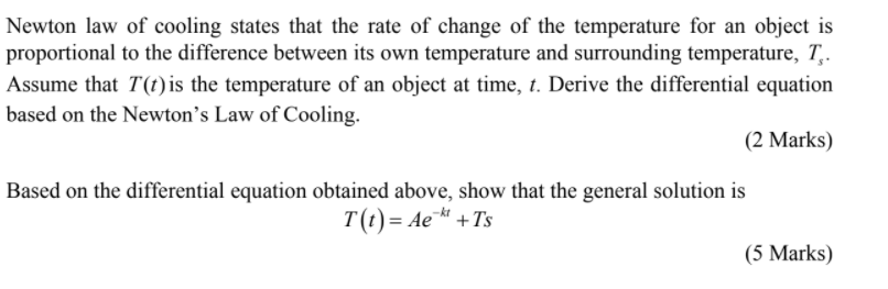 Solved Newton law of cooling states that the rate of change | Chegg.com
