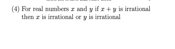 Solved (4) For real numbers x and y if x + y is irrational | Chegg.com