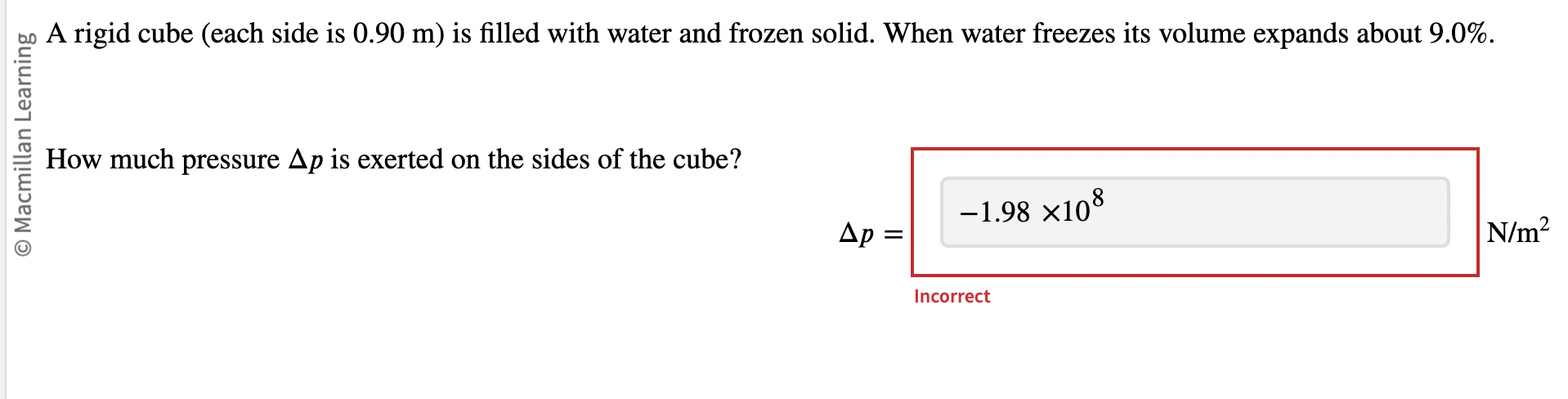 Solved A rigid cube (each side is 0.90 m ) is filled with | Chegg.com