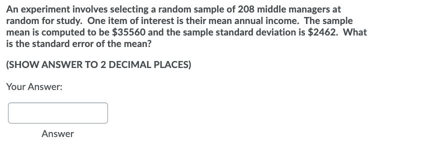 Solved An Experiment Involves Selecting A Random Sample Of 5664