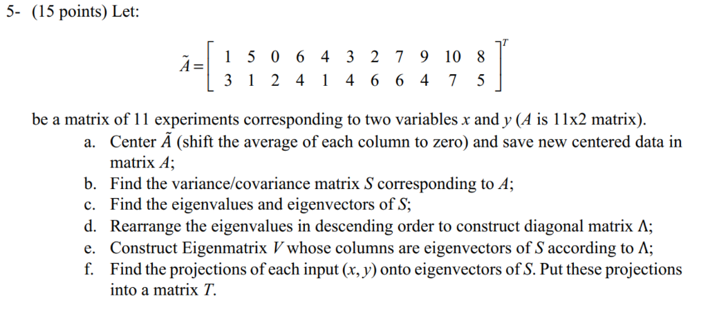 Solved 5- (15 points) Let: 1 5 0 6 4 3 2 7 9 10 8 be a | Chegg.com