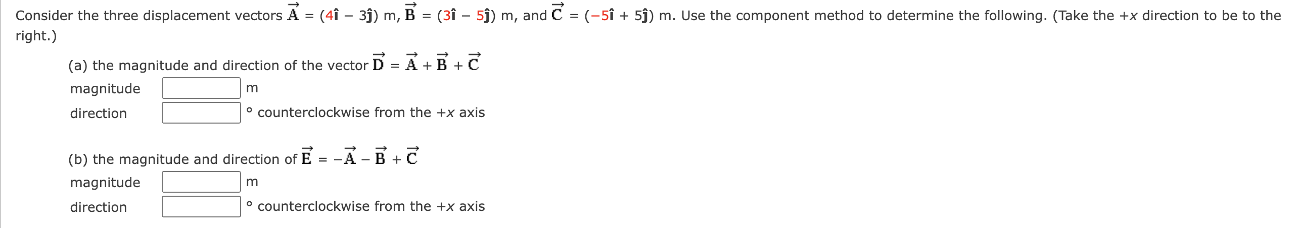 Solved Consider the three displacement vectors | Chegg.com