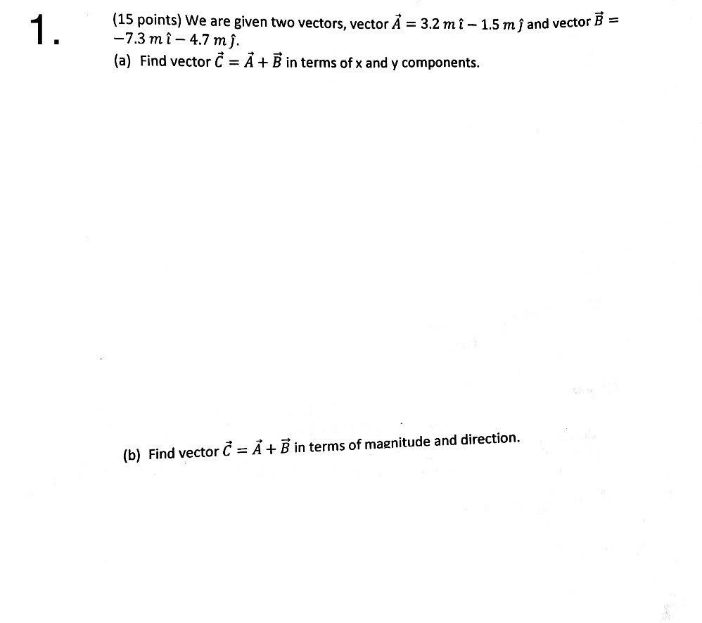 Solved 15 Points We Are Given Two Vectors Vector 