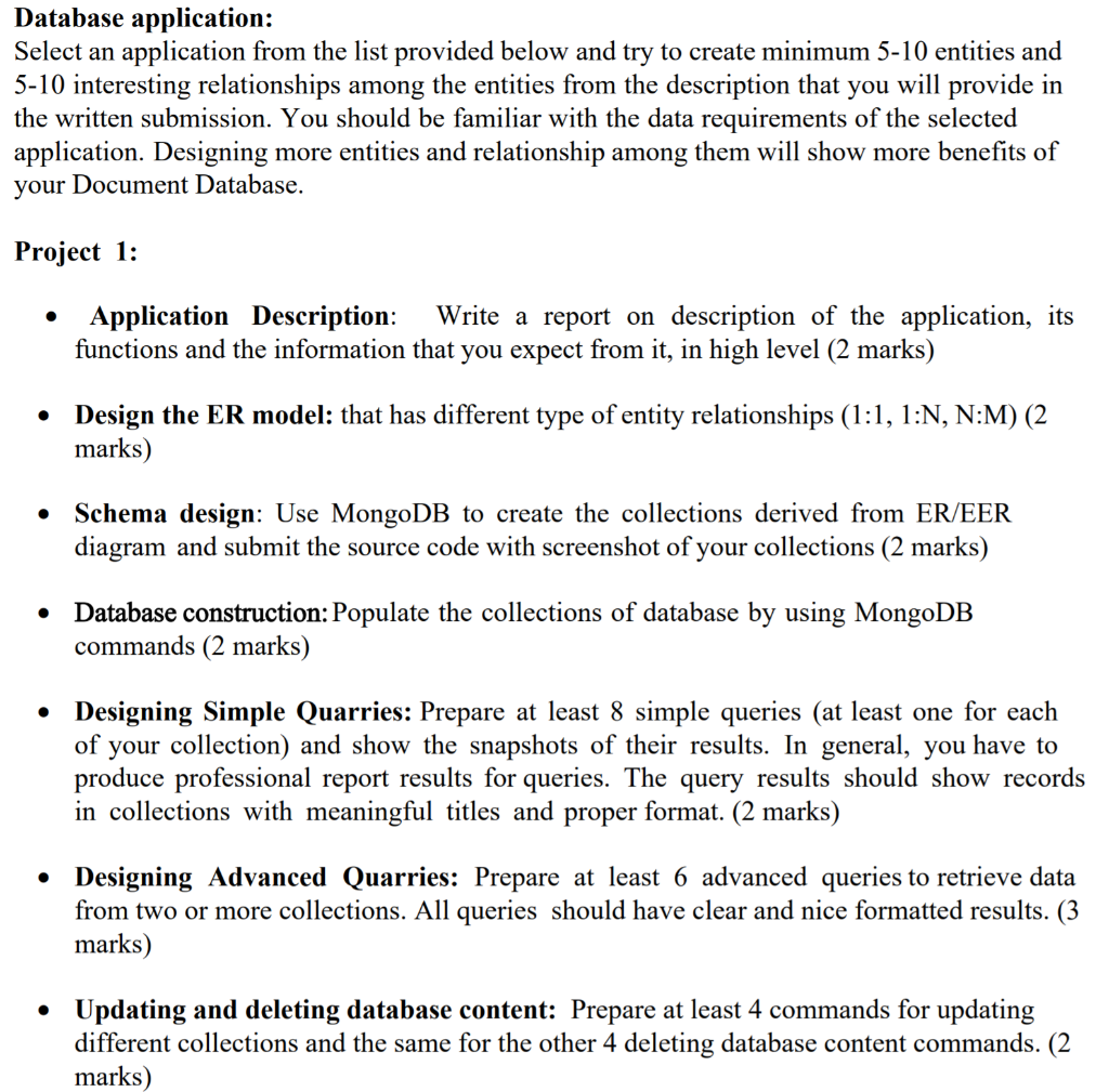 Solved SELECT THE DATABASE OF YOUR OWN CHOICE AND IT IS TO | Chegg.com
