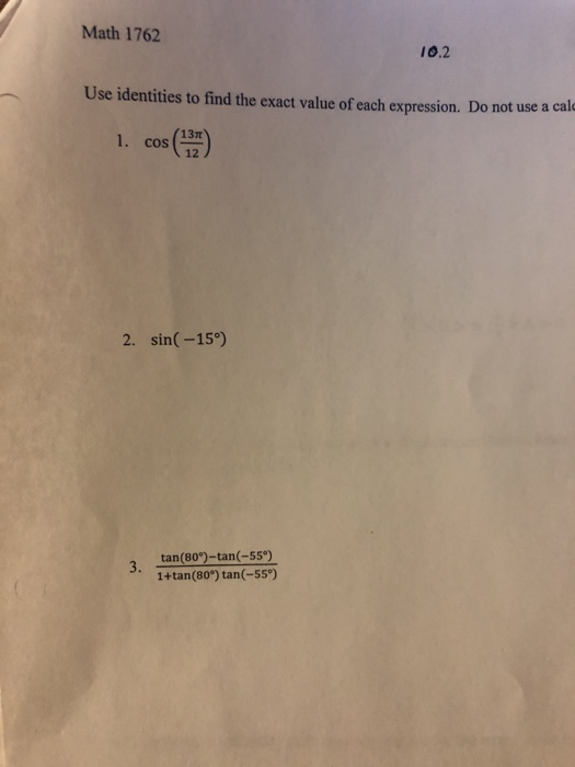 Solved use identities to find the exact value of esch | Chegg.com