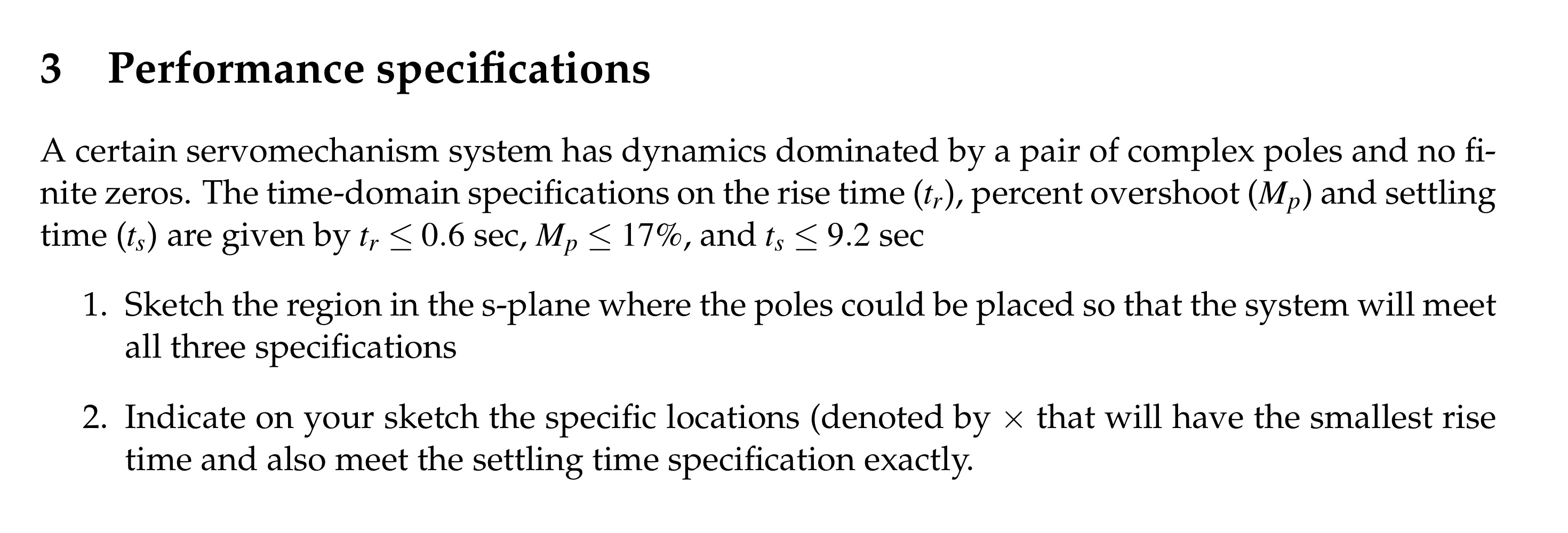 Solved 3 Performance specifications A certain servomechanism | Chegg.com