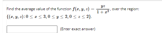 Solved Find the average value of the function | Chegg.com