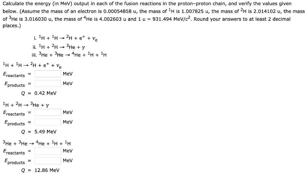 Solved Calculate the energy (in MeV) output in each of the | Chegg.com