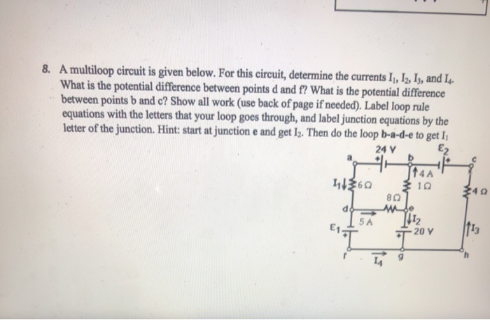 Solved A multiloop circuit is given below. For this circuit, | Chegg.com