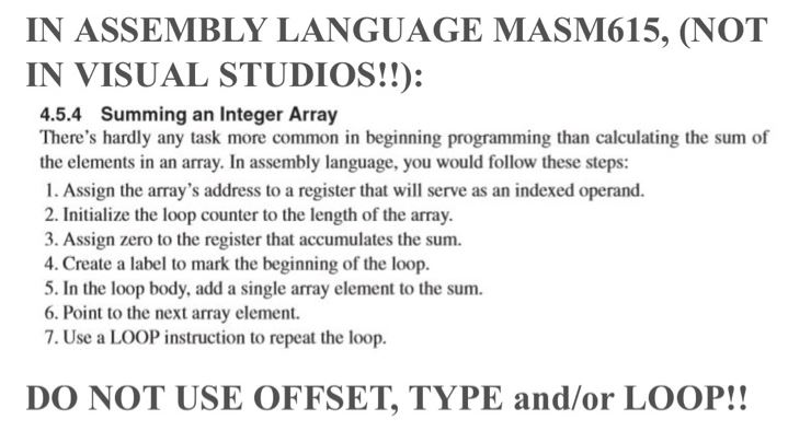 IN ASSEMBLY LANGUAGE MASM615, (NOT IN VISUAL | Chegg.com