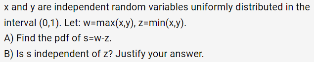 Solved X And Y Are Independent Random Variables Uniformly