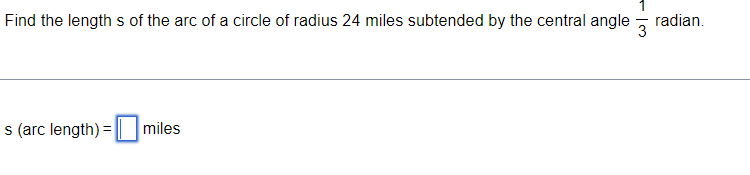 Solved Find the length s of the arc of a circle of radius 24 | Chegg.com