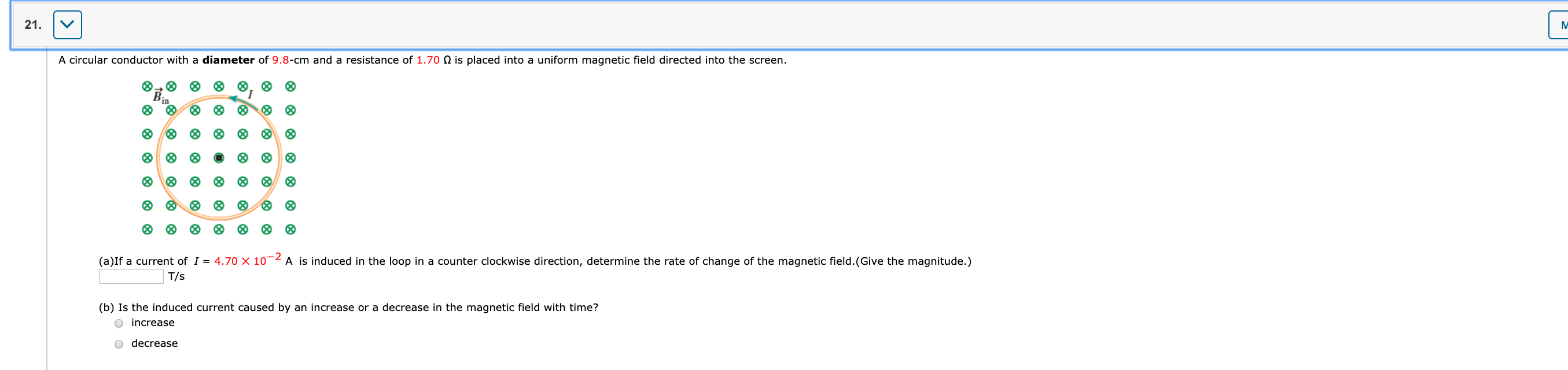 Solved A circular conductor with a diameter of 9.8-cm and a | Chegg.com