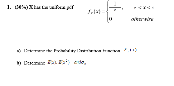 Solved 1. (30%) X has the uniform pdf 2 | Chegg.com