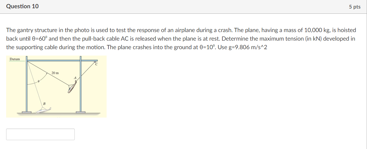 Solved Question 10 5 pts The gantry structure in the photo | Chegg.com