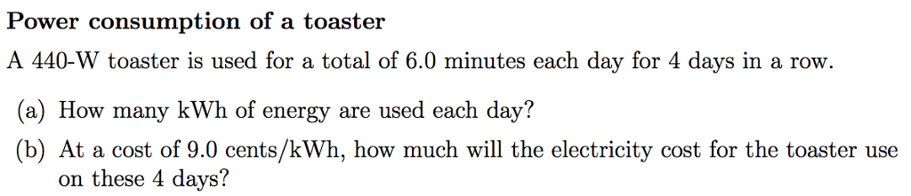 Solved Power consumption of a toaster A 440-W toaster is | Chegg.com