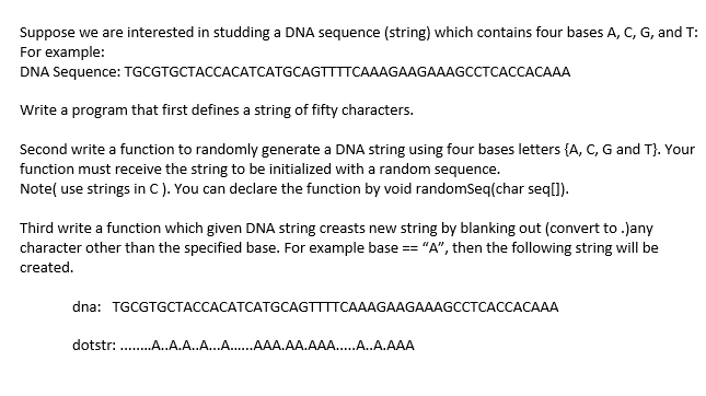 Solved Suppose we are interested in studding a DNA sequence | Chegg.com