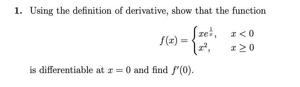 Solved Using the definition of derivative, show that the | Chegg.com Solved Using the definition of derivative, show that the | Chegg.com