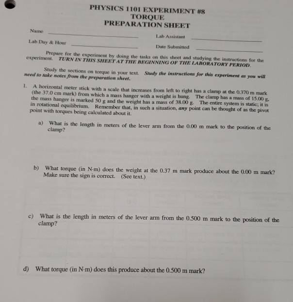 Solved PHYSICS 1101 EXPERIMENT #8 TORQUE PREPARATION SHEET | Chegg.com