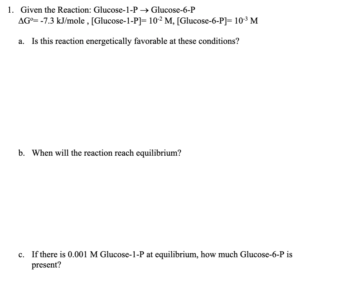 Solved Is this reaction energetically favorable at these | Chegg.com