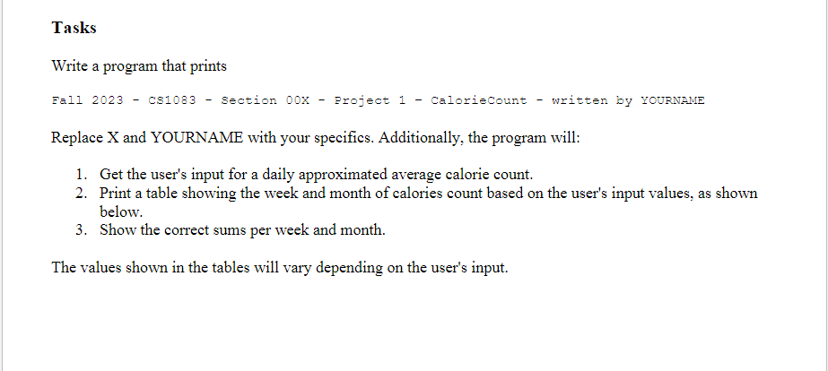 Solved Tasks Write a program that prints Fall 2023 - CS1083 | Chegg.com
