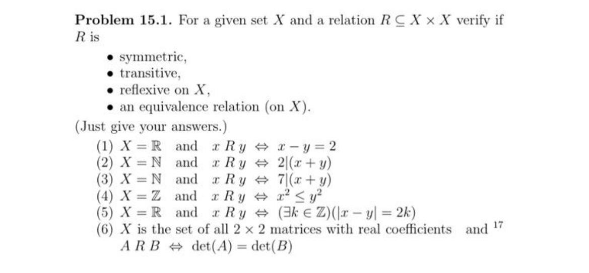 Solved Problem 15.1. For a given set X and a relation R⊆X×X | Chegg.com