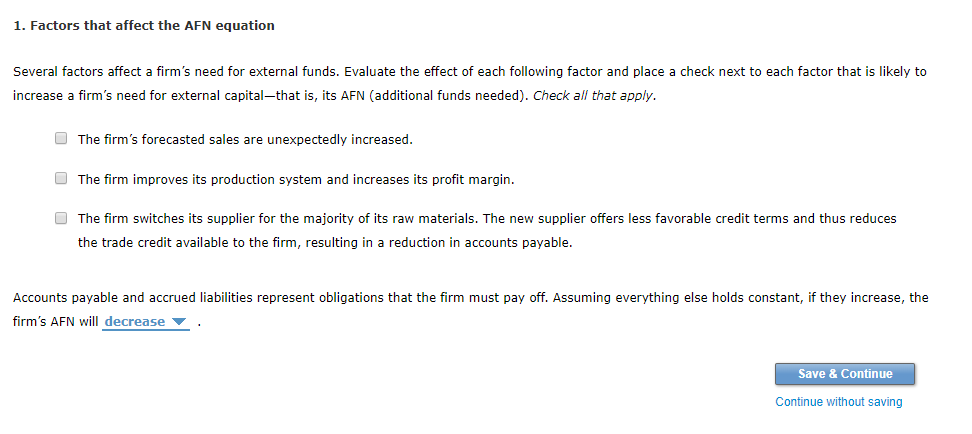 Solved 1. Factors that affect the AFN equation Several | Chegg.com Solved 1. Factors that affect the AFN equation Several | Chegg.com