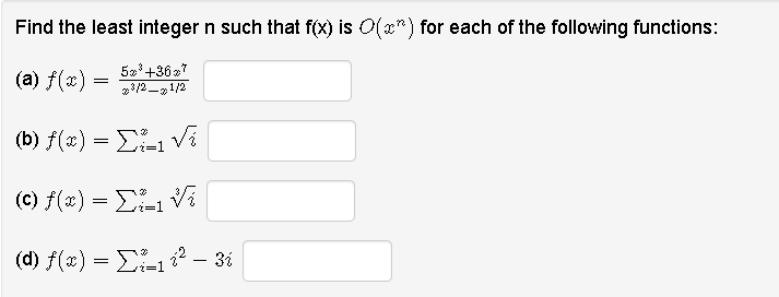 Solved Find the least integer n such that f(x) is O(x) for | Chegg.com