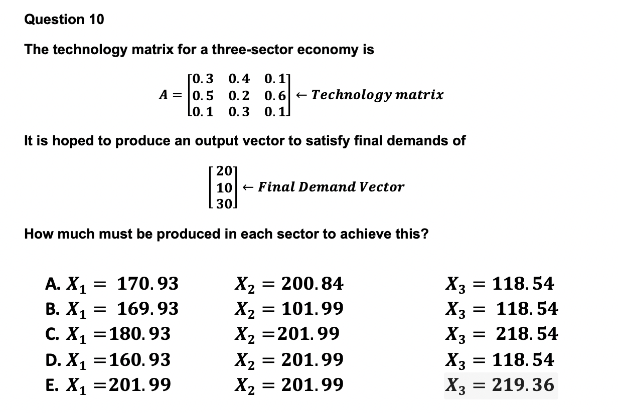 Solved Question 10 The technology matrix for a three-sector | Chegg.com