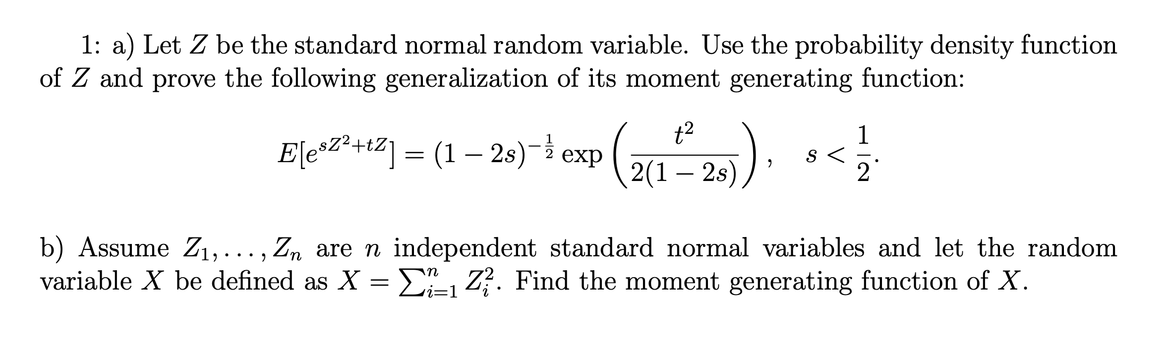 Solved 1 A Let Z Be The Standard Normal Random Variable
