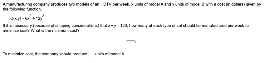 Solved A manufacturing company produces two models of an | Chegg.com