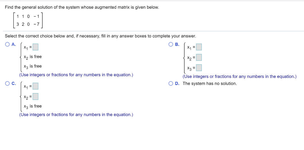 Solved Find The General Solution Of The System Whose