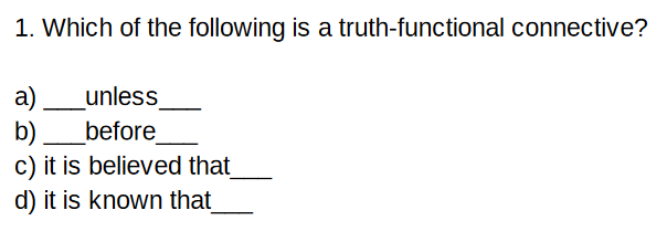 Solved 1. Which of the following is a truth-functional | Chegg.com