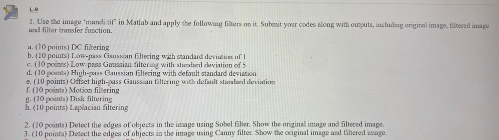 L-9 1. Use the image 'mandi.tif' in Matlab and apply | Chegg.com