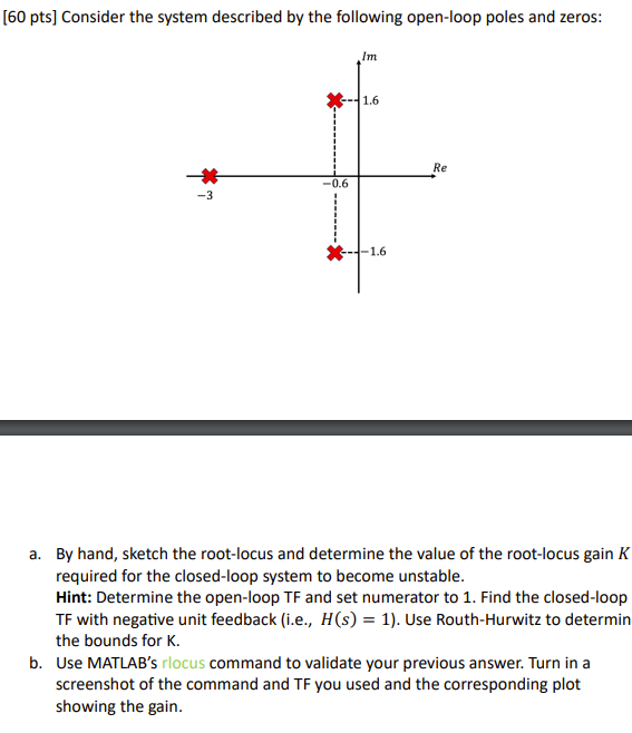 Solved [60 pts] Consider the system described by the | Chegg.com