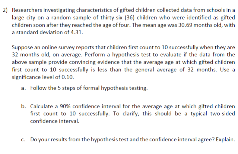 Solved 2) Researchers investigating characteristics of | Chegg.com