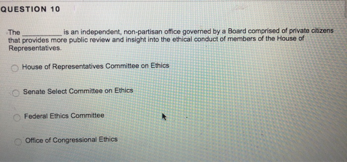 Solved QUESTION 10 is an independent, non-partisan office | Chegg.com