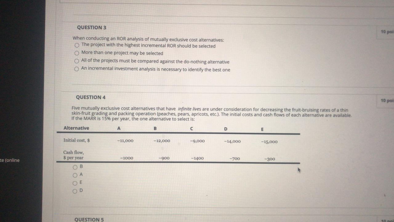 Solved QUESTION 3 10 poi When conducting an ROR analysis of | Chegg.com
