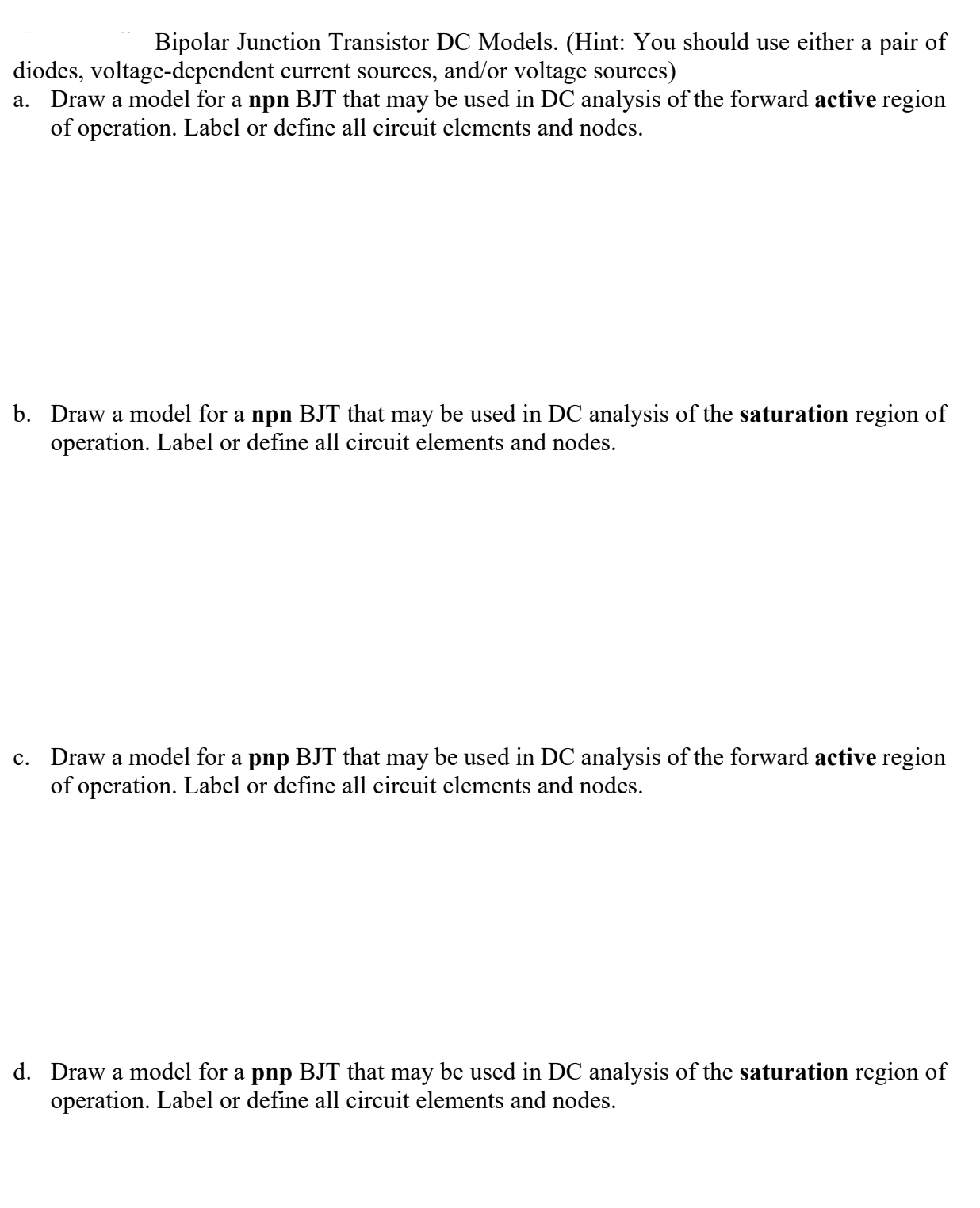 Solved Bipolar Junction Transistor DC Models. (Hint: You | Chegg.com