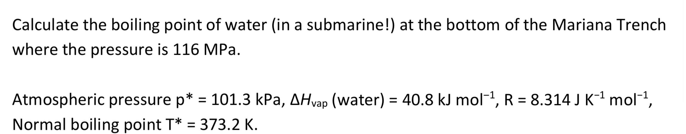 Solved Calculate the boiling point of water (in a | Chegg.com