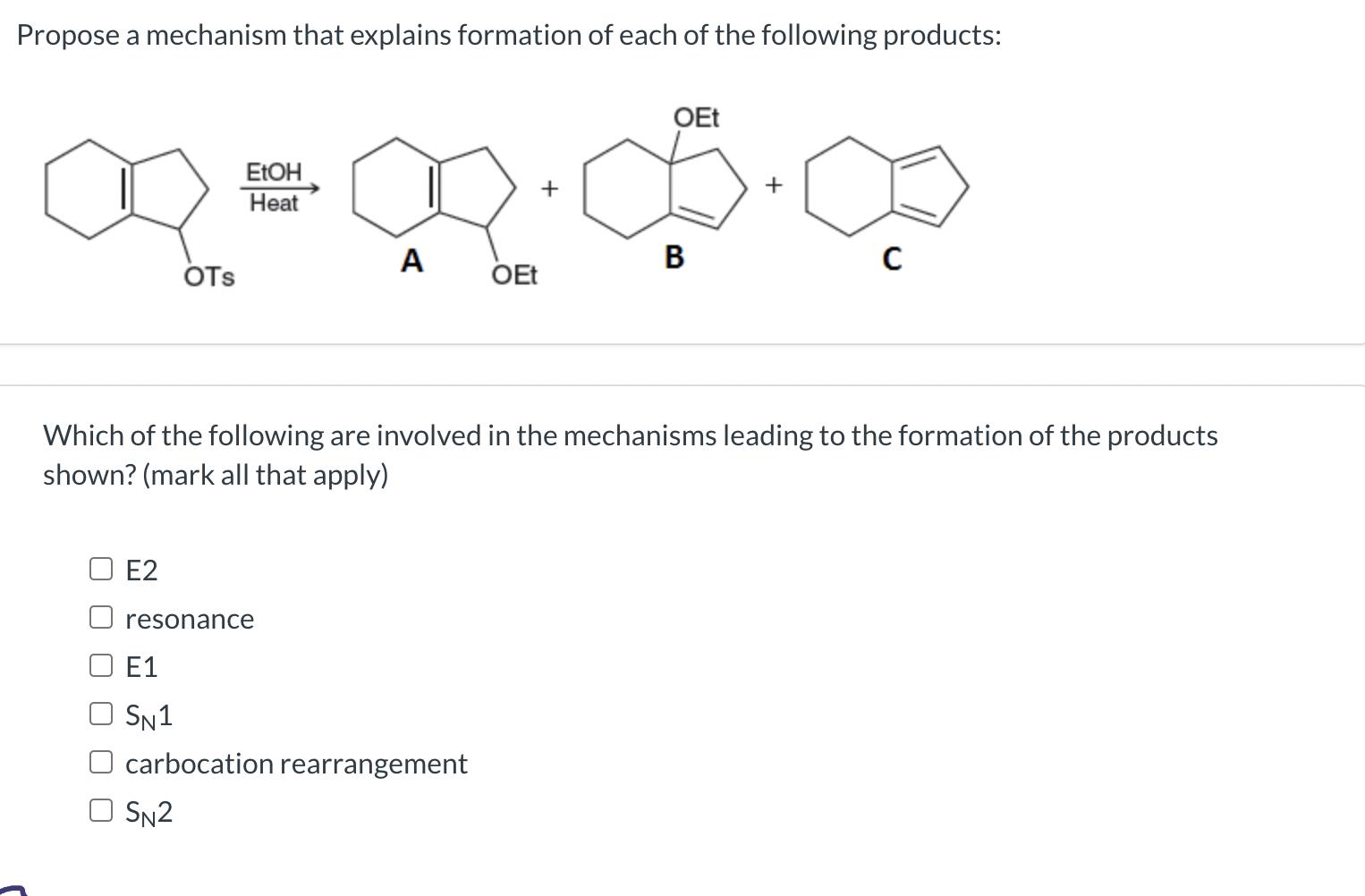 Solved Propose a mechanism that explains formation of each | Chegg.com