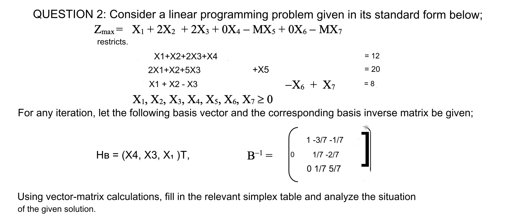 Solved QUESTION 2: Consider a linear programming problem | Chegg.com