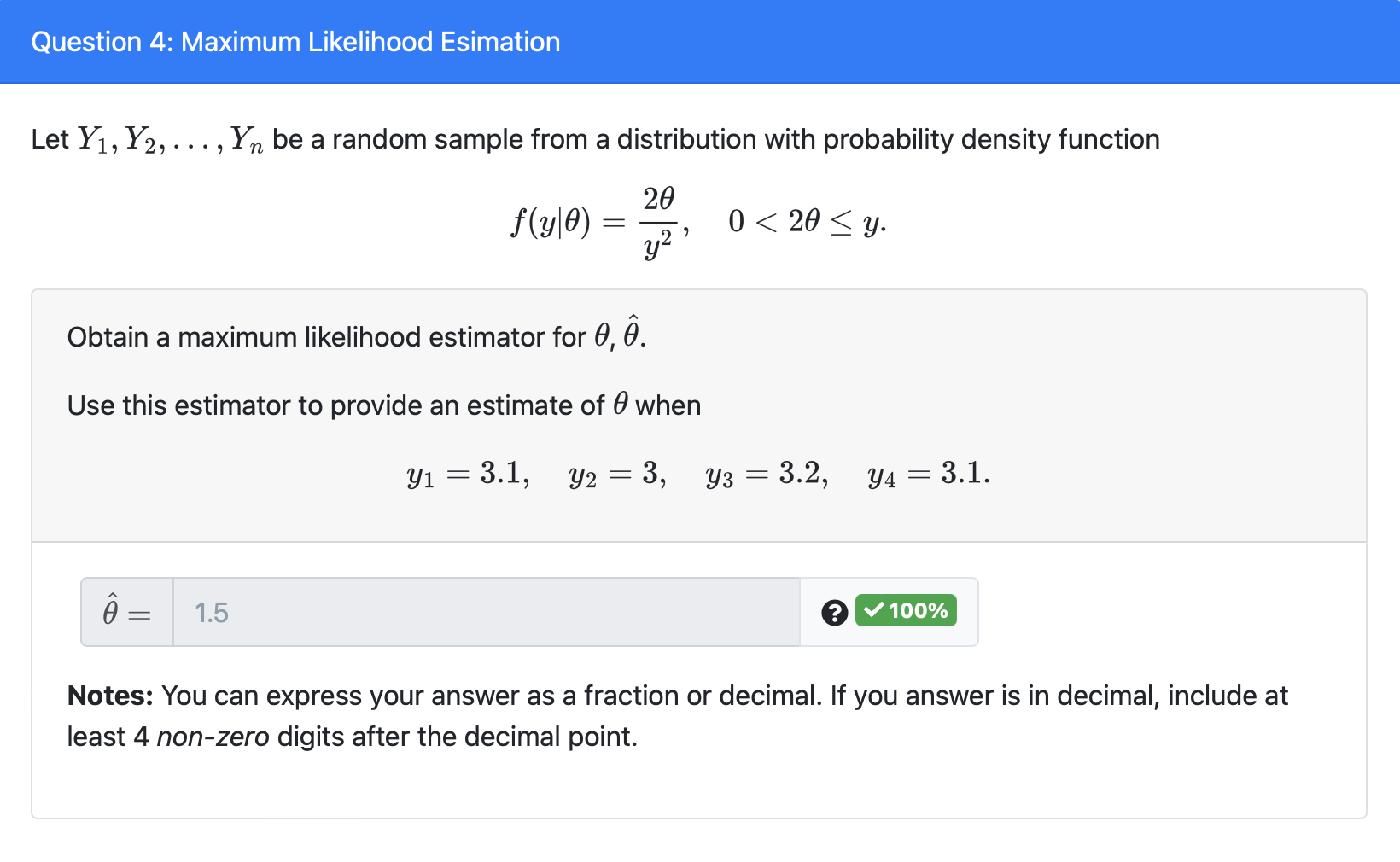 Solved Question 4: Maximum Likelihood Esimation Let Y1, Y2, | Chegg.com