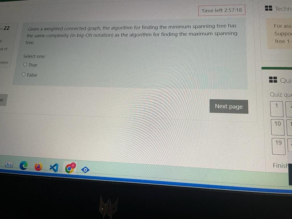 Solved Time left 2:57:1822Given a weighted connected graph, | Chegg.com