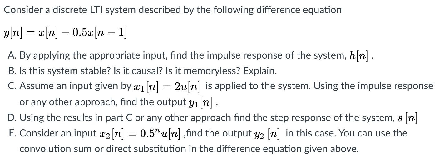 Solved Consider a discrete LTI system described by the | Chegg.com