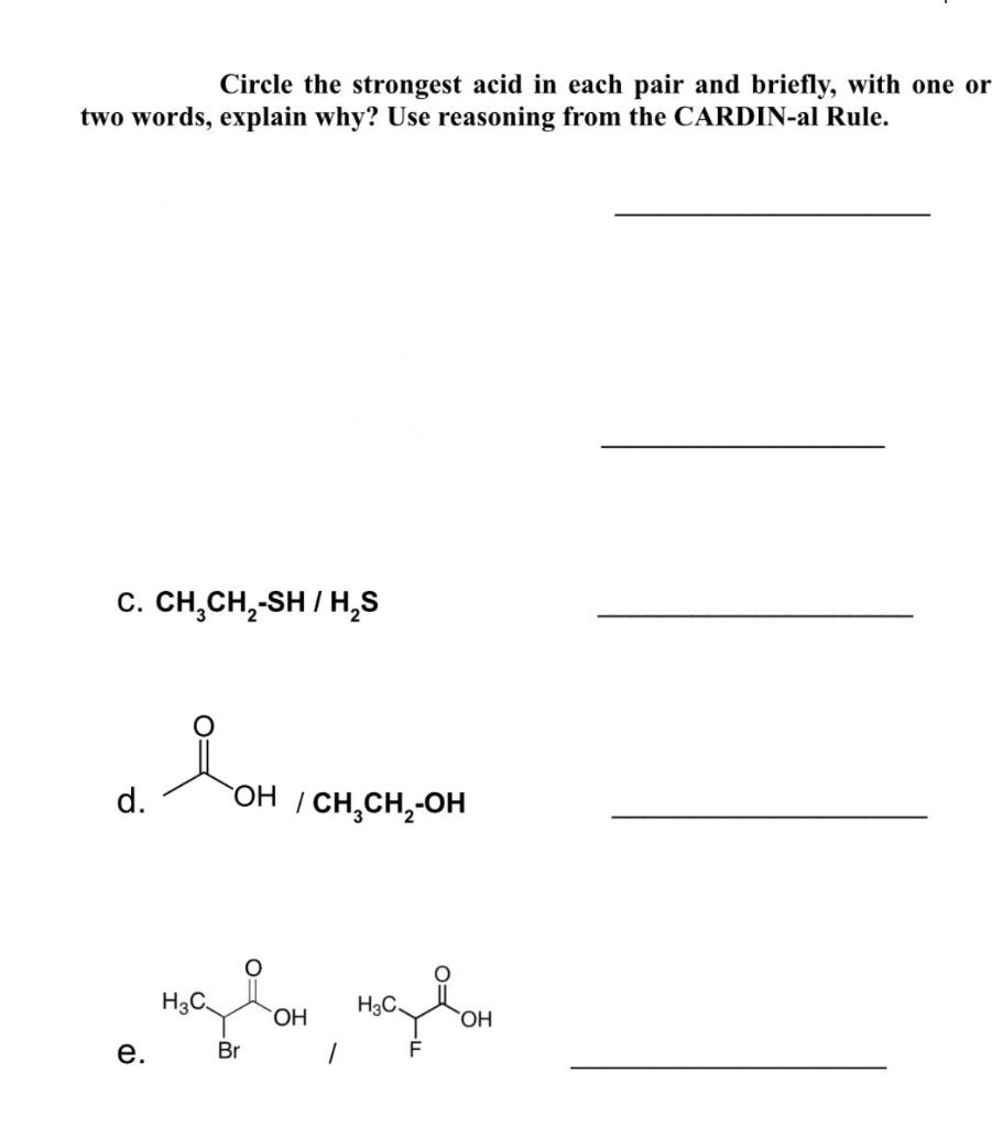 Solved Circle the strongest acid in each pair and briefly, | Chegg.com