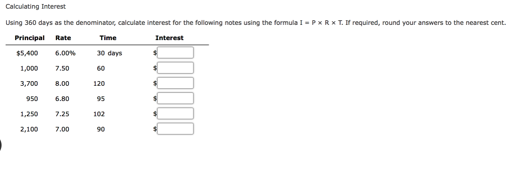 Solved Calculating Interest Using 360 days as the | Chegg.com