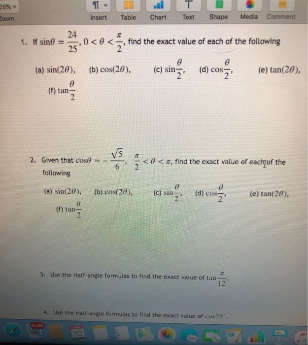 Solved 25 % oom Insert Table Chart Text Shape Media Comment | Chegg.com