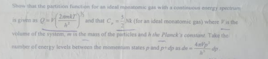 Solved Show that the partition function for an ideal | Chegg.com