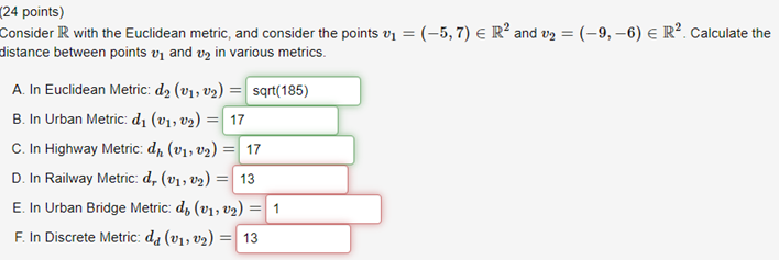 Solved (24 points) Consider R with the Euclidean metric, and | Chegg.com